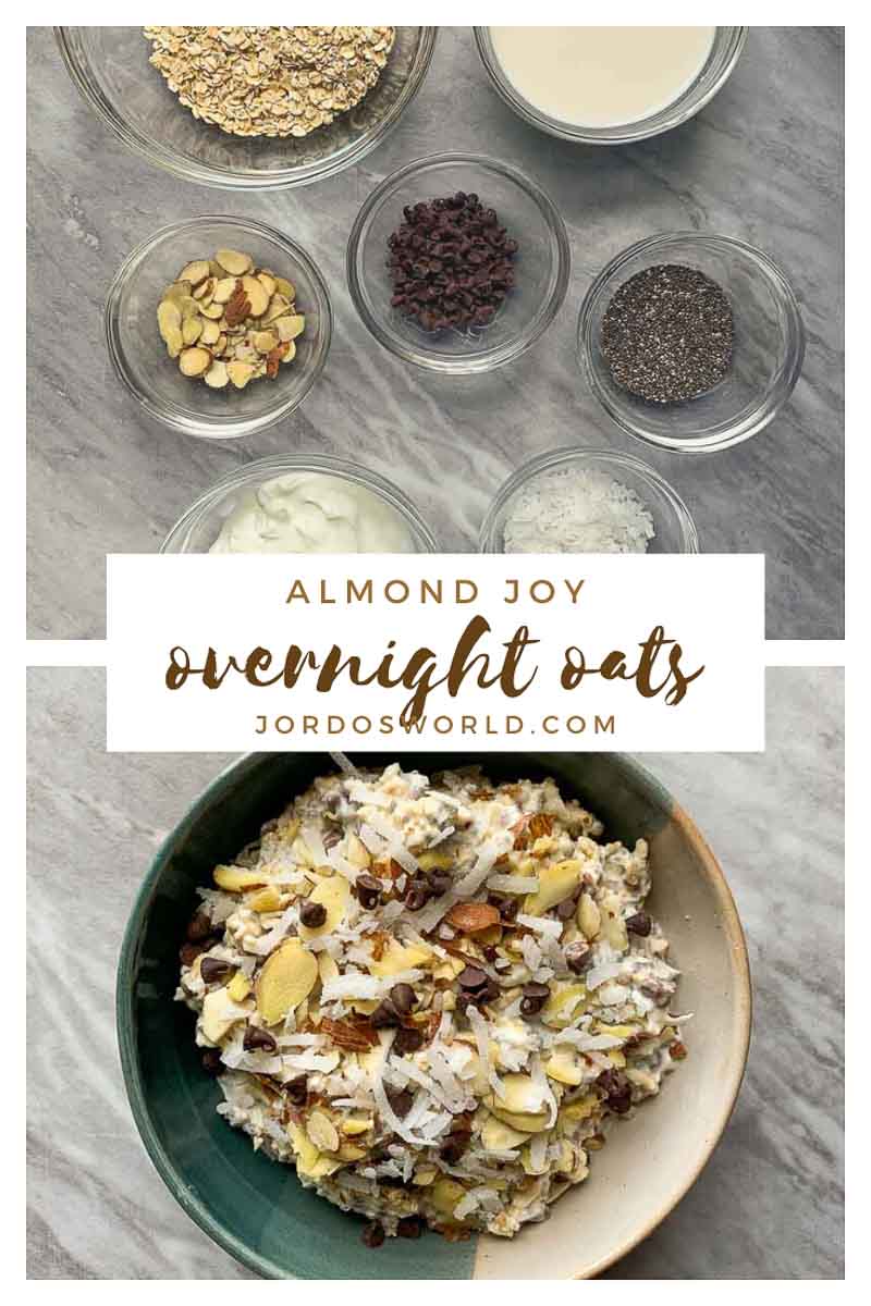 Almond Joy Overnight Oats - Healthy Recipes - Jordo's World