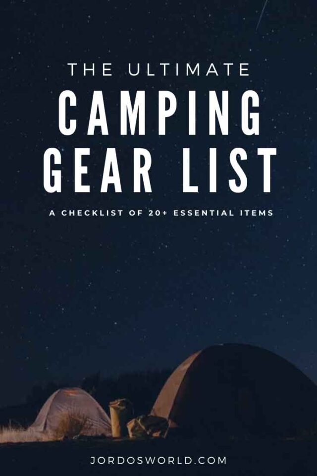Camping Gear List - Free Printable Checklist - Jordo's World