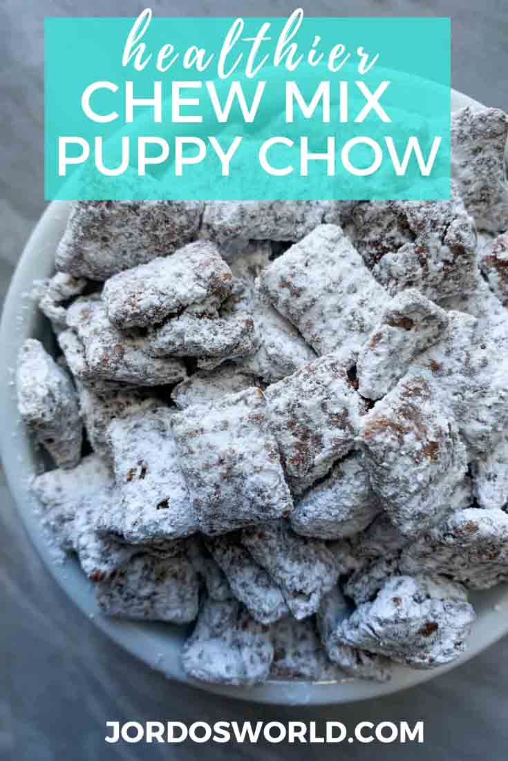 Chex Mix Puppy Chow - Healthy Recipes - Jordo's World