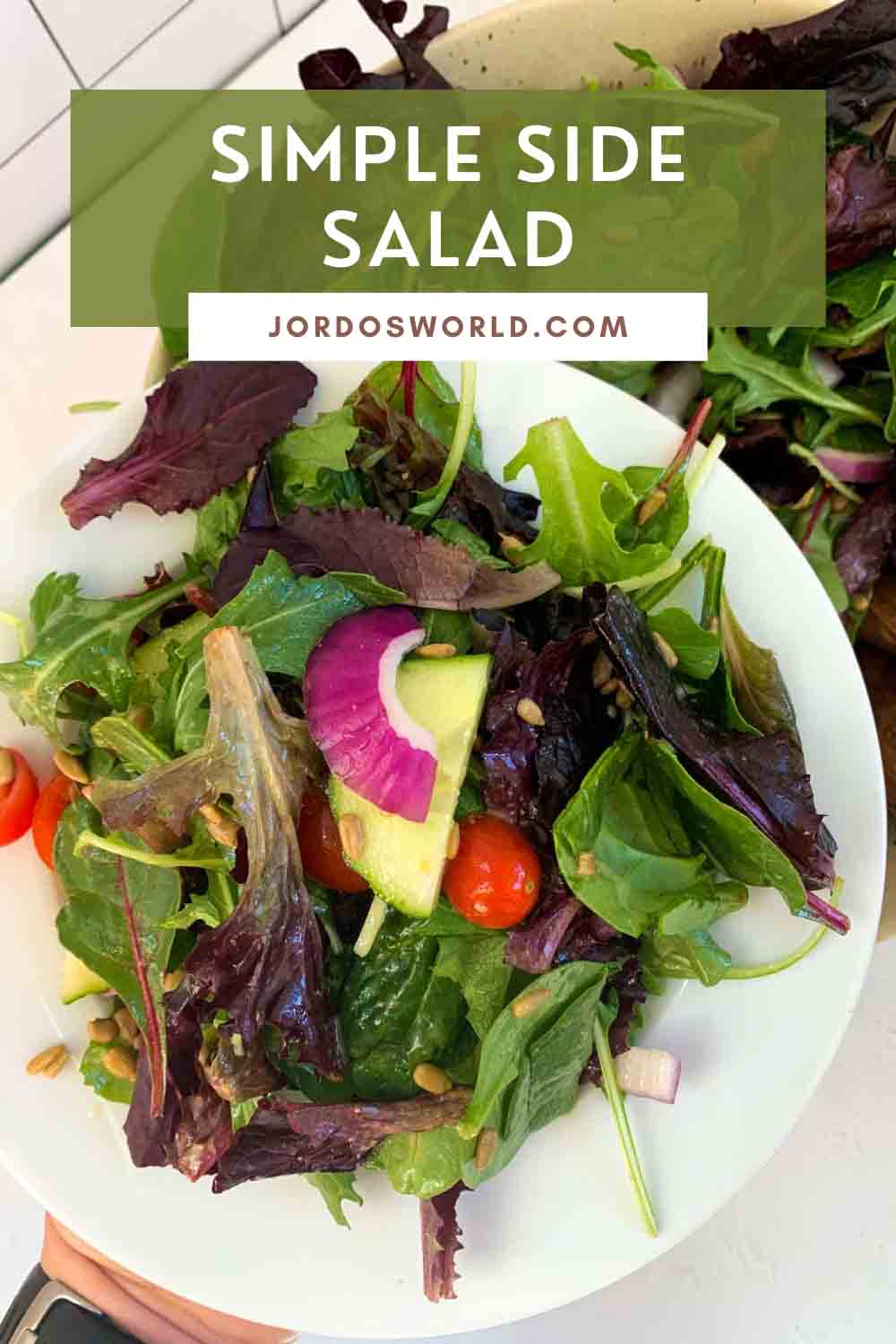 Simple Side Salad - Jordo's World