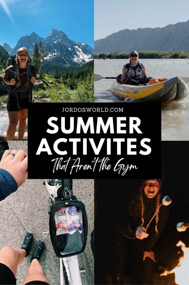 10+ Activities for Summer That Aren't the Gym - Jordo's World