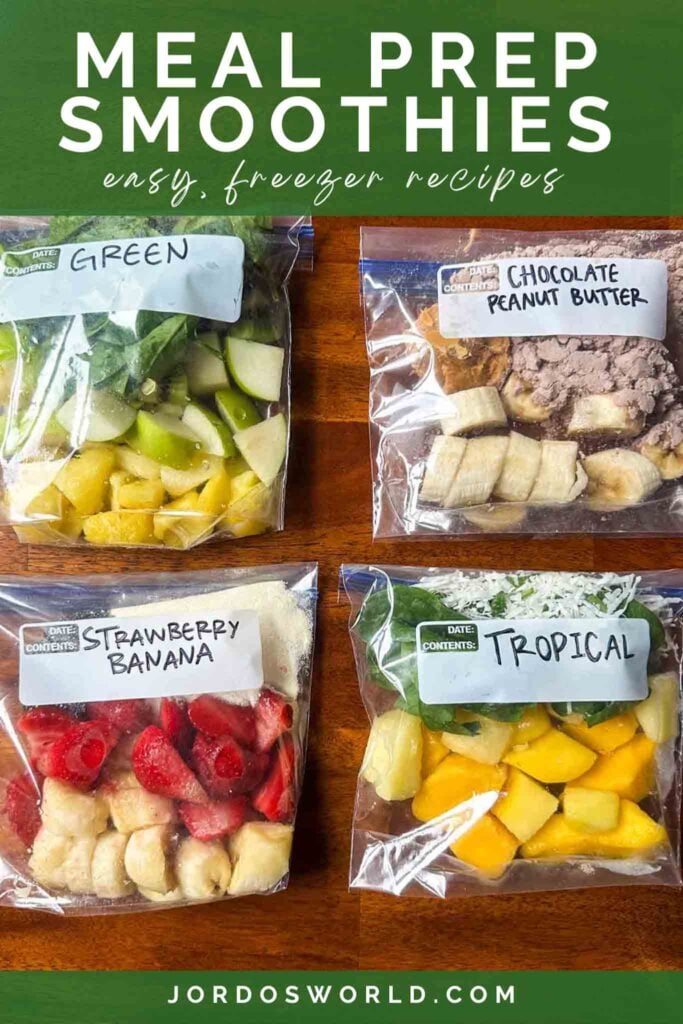 Make-Ahead Frozen Smoothie Meal Prep - Jordo's World