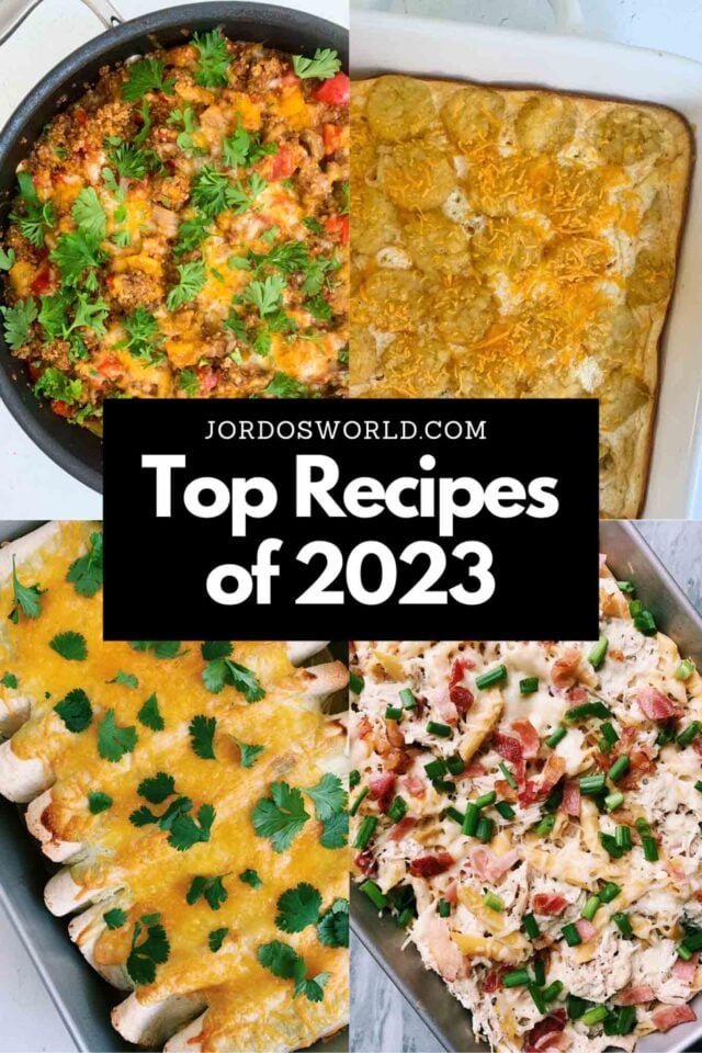 Top Recipes of 2023 - Jordo's World